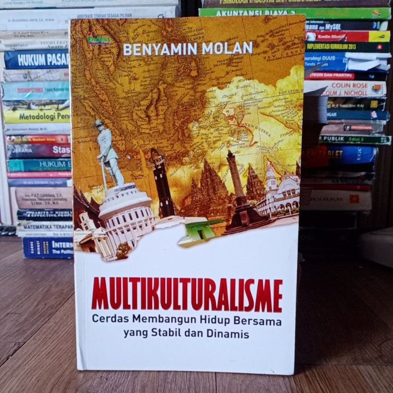 Jual MULTIKULTURALISME / BENYAMIN MOLAN , cerdas membangun hidup ...