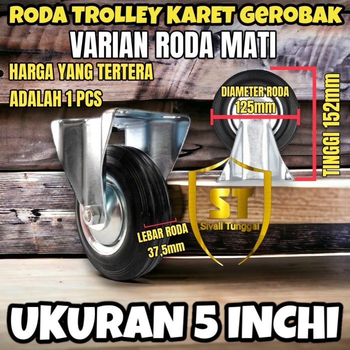 Jual RODA TROLLEY 5" INCH MATI (TETAP) - RODA ETALASE KARET GEROBAK ...
