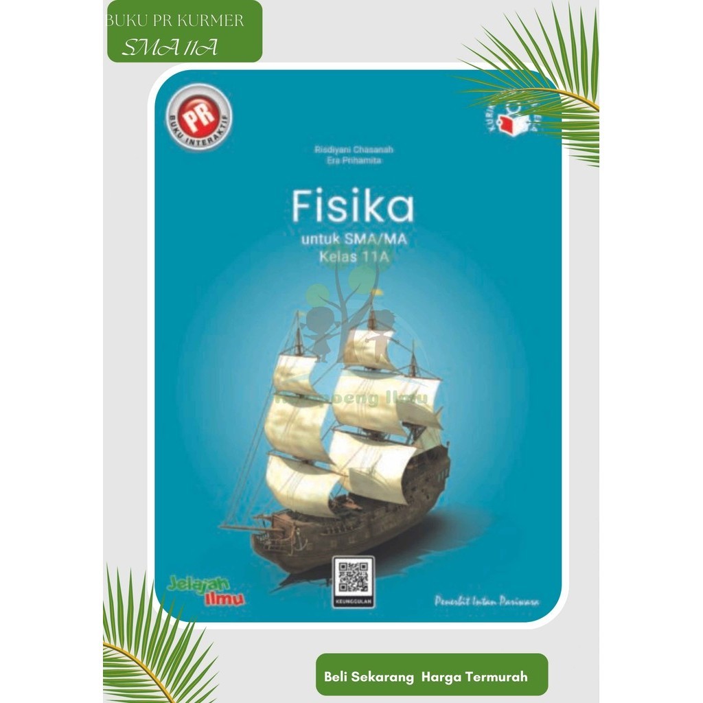 Jual Buku Pr/Lks Fisika Kelas 11/XI SMA/Ma Semester 1 Kurikulum Merdeka Intan pariwara Tahun ...
