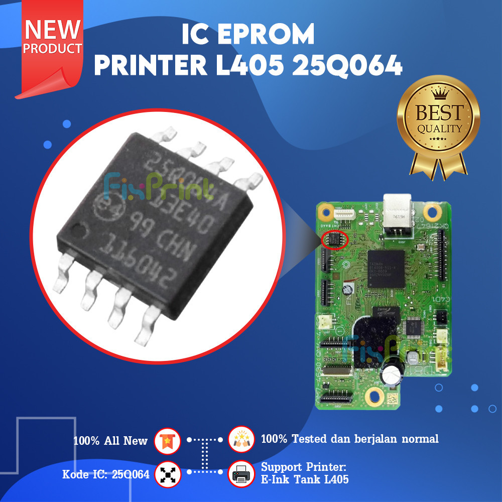 Jual IC Eprom Printer Epson L405 25Q064 IC Eeprom Epson L405 IC Counter ...