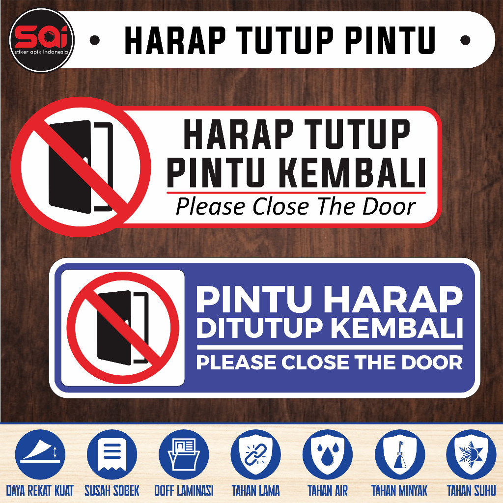 Jual stiker vinyl anti air HARAP TUTUP PINTU KEMBALI laminasi glossy ...