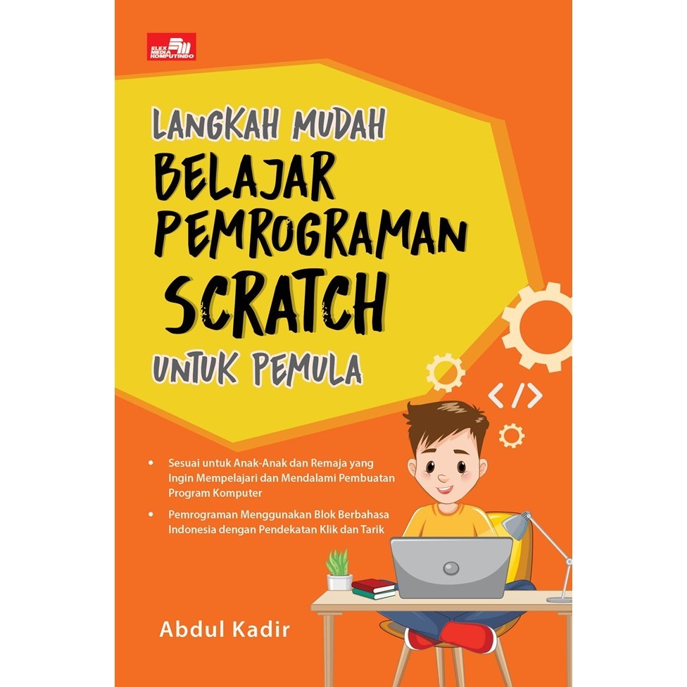 Jual Langkah Mudah Belajar Pemrograman Scratch untuk Pemula - Abdul ...