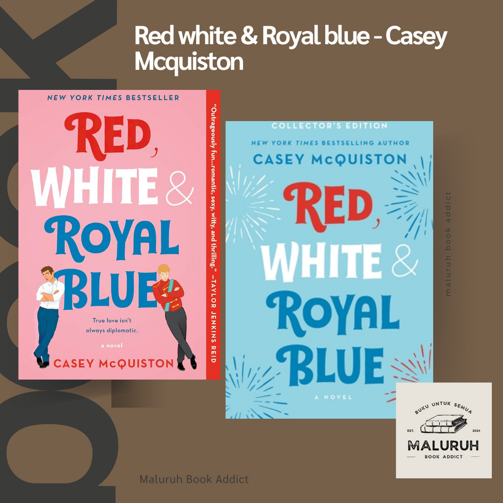 Jual Red White & Royal Blue - Casey Mcquiston (English) - MALURUH BOOK ...