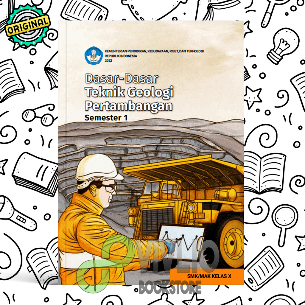 Jual Buku Siswa Dasar-Dasar Teknik Geologi Pertambangan untuk SMK/MAK Kelas X Semester 1 ...
