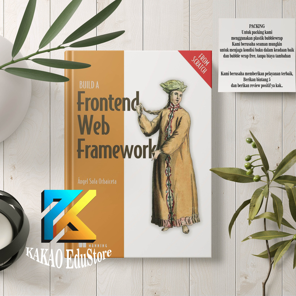 Jual Build a Frontend Web Framework - From Scratch - ANGEL SOLA ORBAICETA | Shopee Indonesia