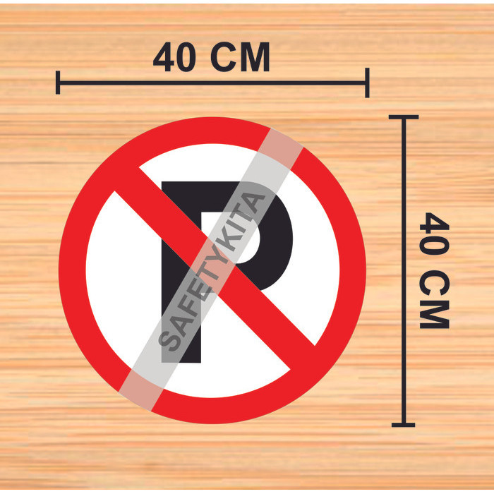 Jual sticker rambu rambu Dilarang Parkir Diamter 40cm cutting stiker ...