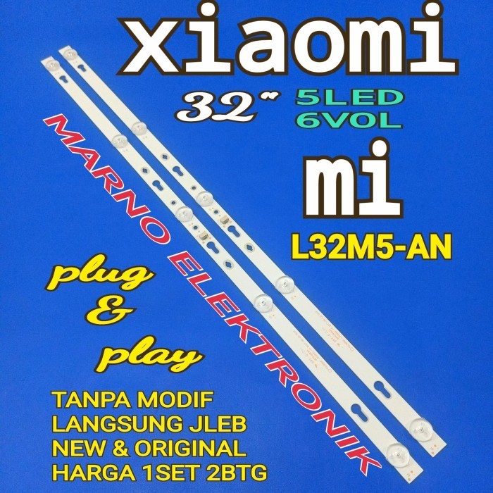 Jual LAMPU BL BACKLIGHT LED TV XIAOMI 32IN L32M5-AN MI L32M5 AN 5K 6V NEW -BB12 | Shopee Indonesia