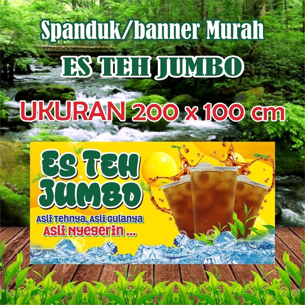 Jual SPANDUK ES TEH JUMBO, BANNER ES TEH JUMBO, ES TEH MANIS SEGAR ...