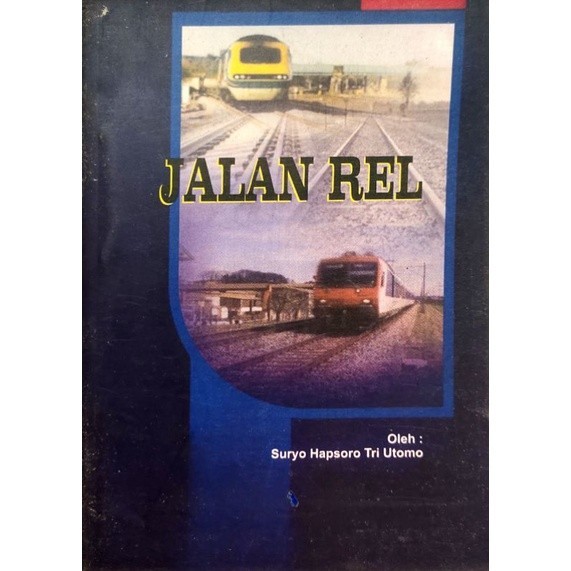 Jual Buku Jalan Rel Suryo Hapsoro Tri Utomo | Shopee Indonesia