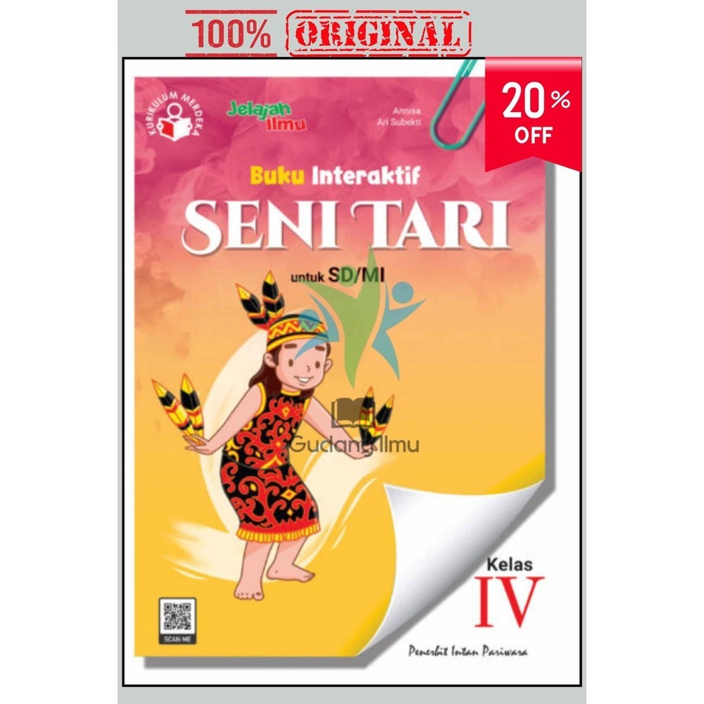 Jual Buku Interaktif Seni Tari SD/MI Kelas 4 Semester 1&2 Kurikulum Merdeka Intan pariwara Tahun ...