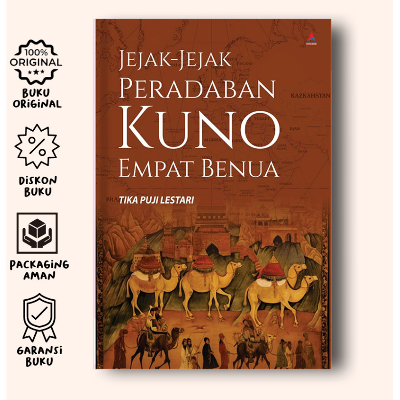 Jual Buku Jejak-Jejak Peradaban Kuno Empat Benua - Tika Puji Lestari - Anak Hebat Indonesia ...