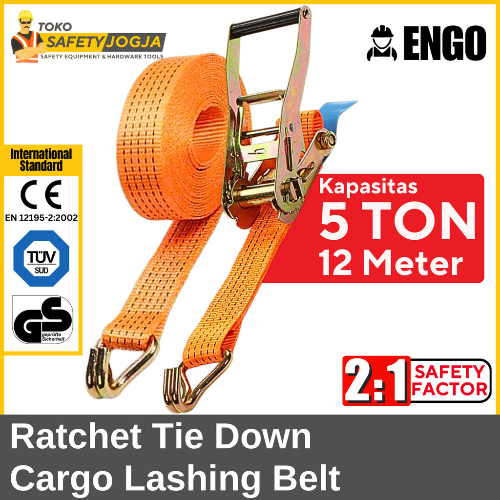 Jual Ratchet Tie Down Cargo Lashing Belt 5 TON x 12 Meter ENGO 2:1 Safety Factory Pengikat ...