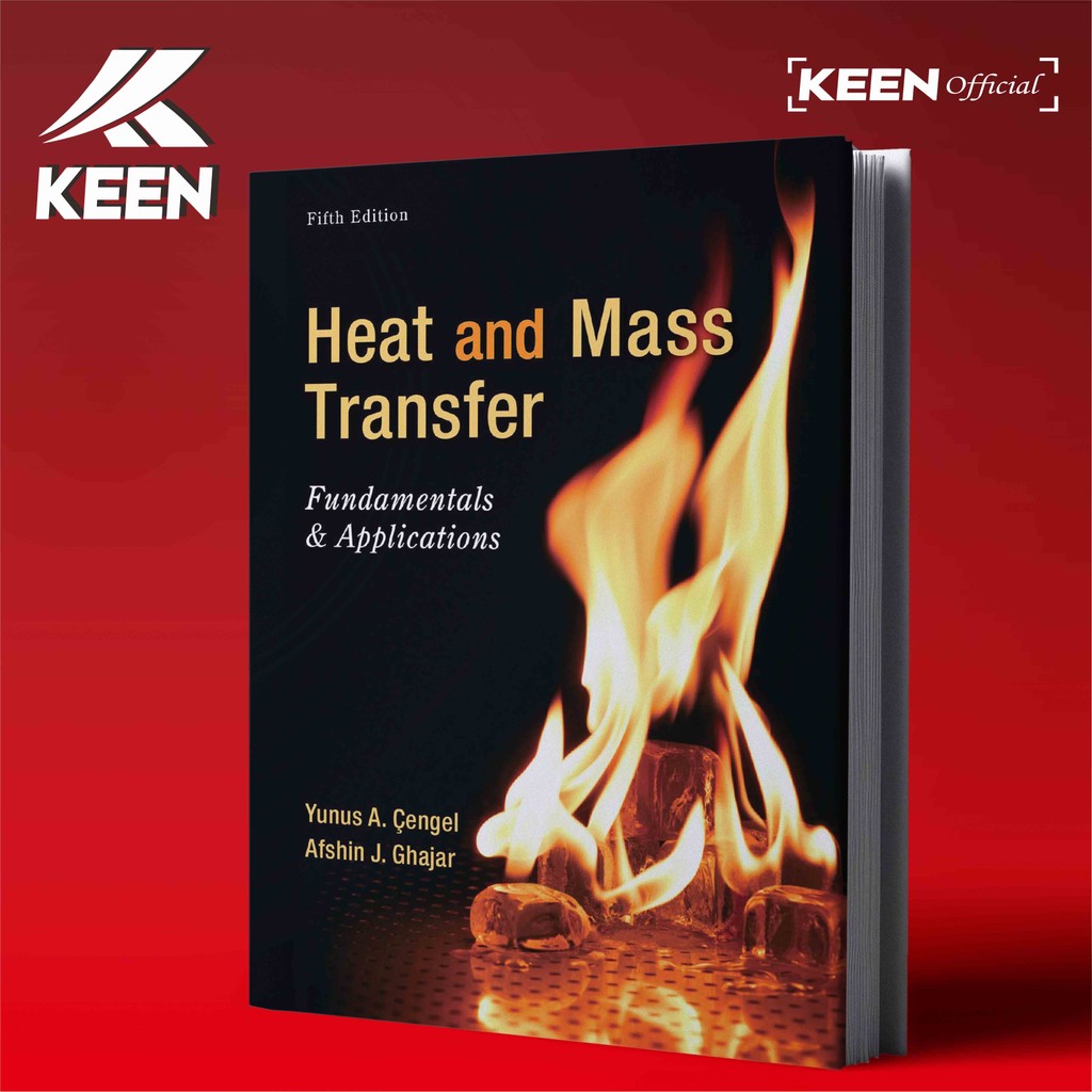 Jual Heat and Mass Transfer Fundamentals and Applications - Yunus Cengel, Afshin Ghajar | Shopee ...