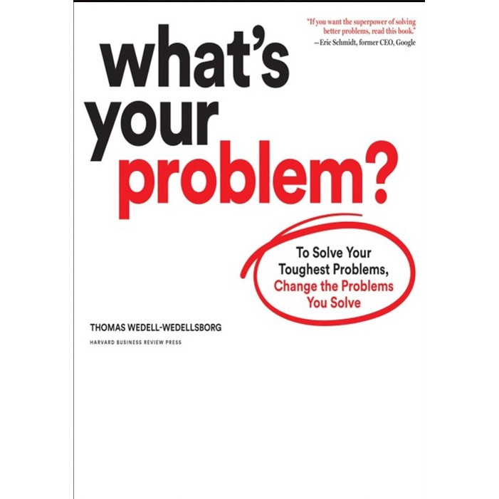 Jual What's Your Problem? - Thomas Wedell-Wedellsborg (English ...