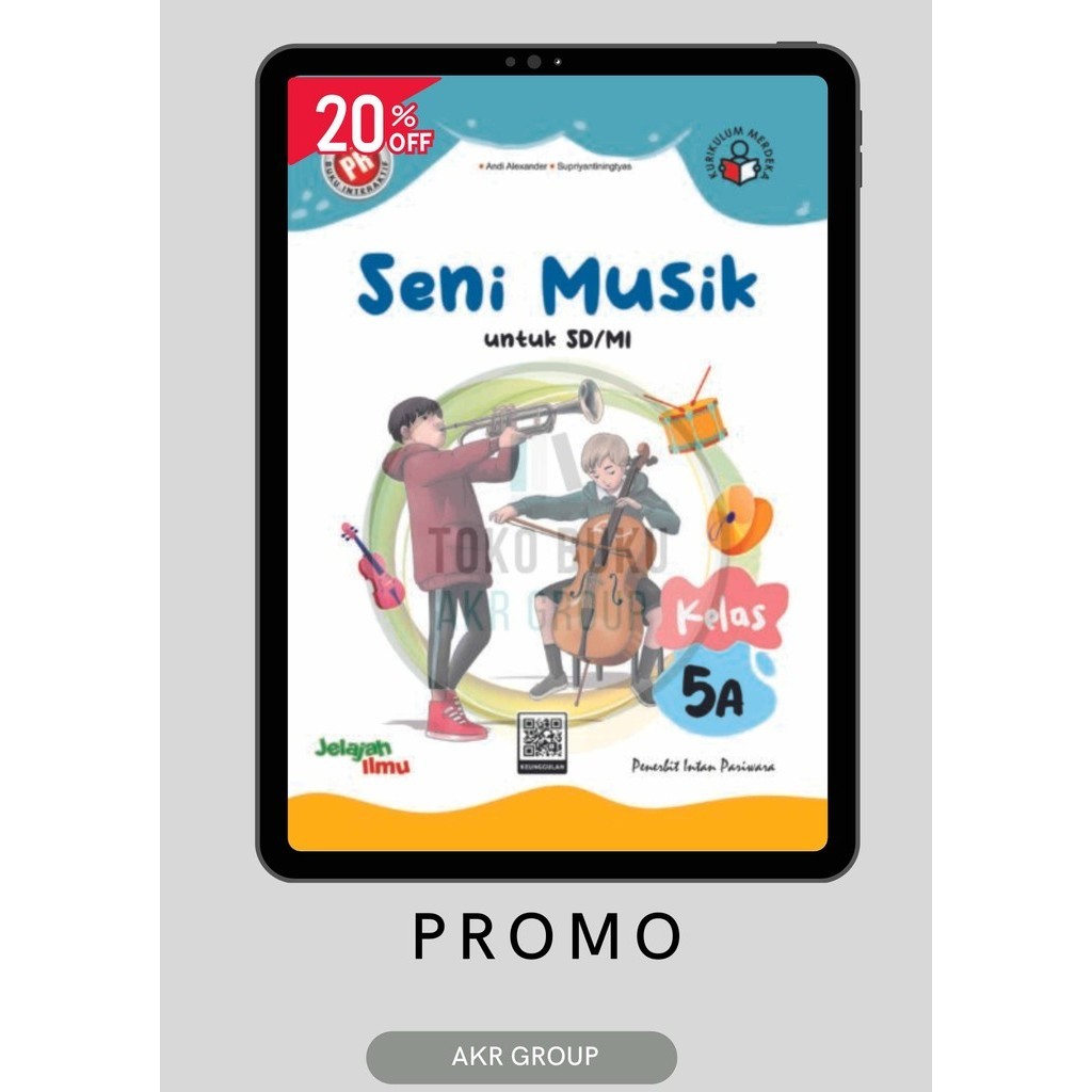 Jual Buku Pr/Lks Seni Musik Kelas 5 SD/MI Semester 1 Kurikulum Merdeka Intan pariwara Tahun 2024 ...
