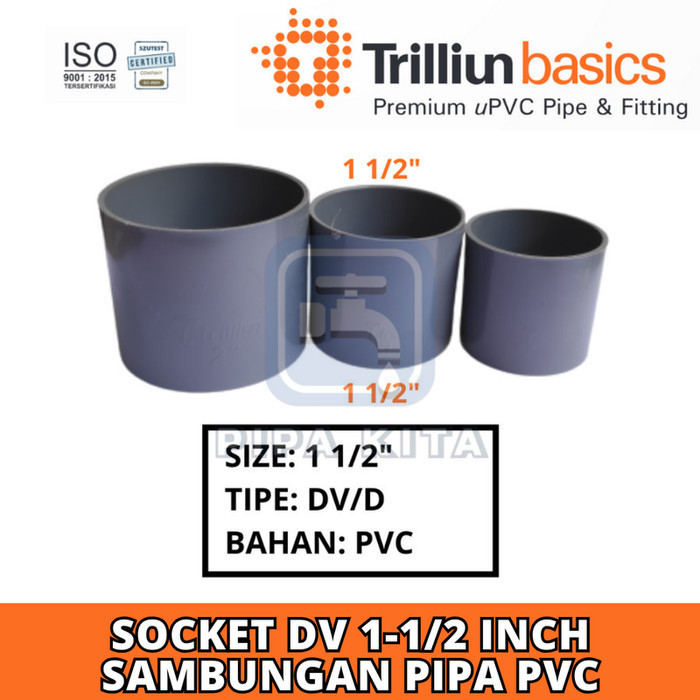 Jual Socket DV 1 1/2 Inch TRILLIUN PVC Sok Sock Sambungan Lurus Pipa ...