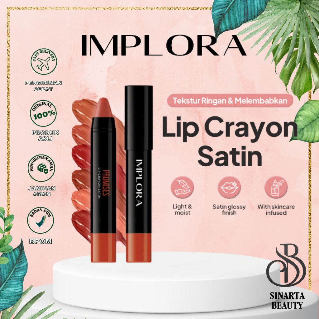 Jual IMPLORA LIP CRAYON SATIN | Implora Lip Crayon Satin | lip crayon | SINARTA BEAUTY | BPOM ...