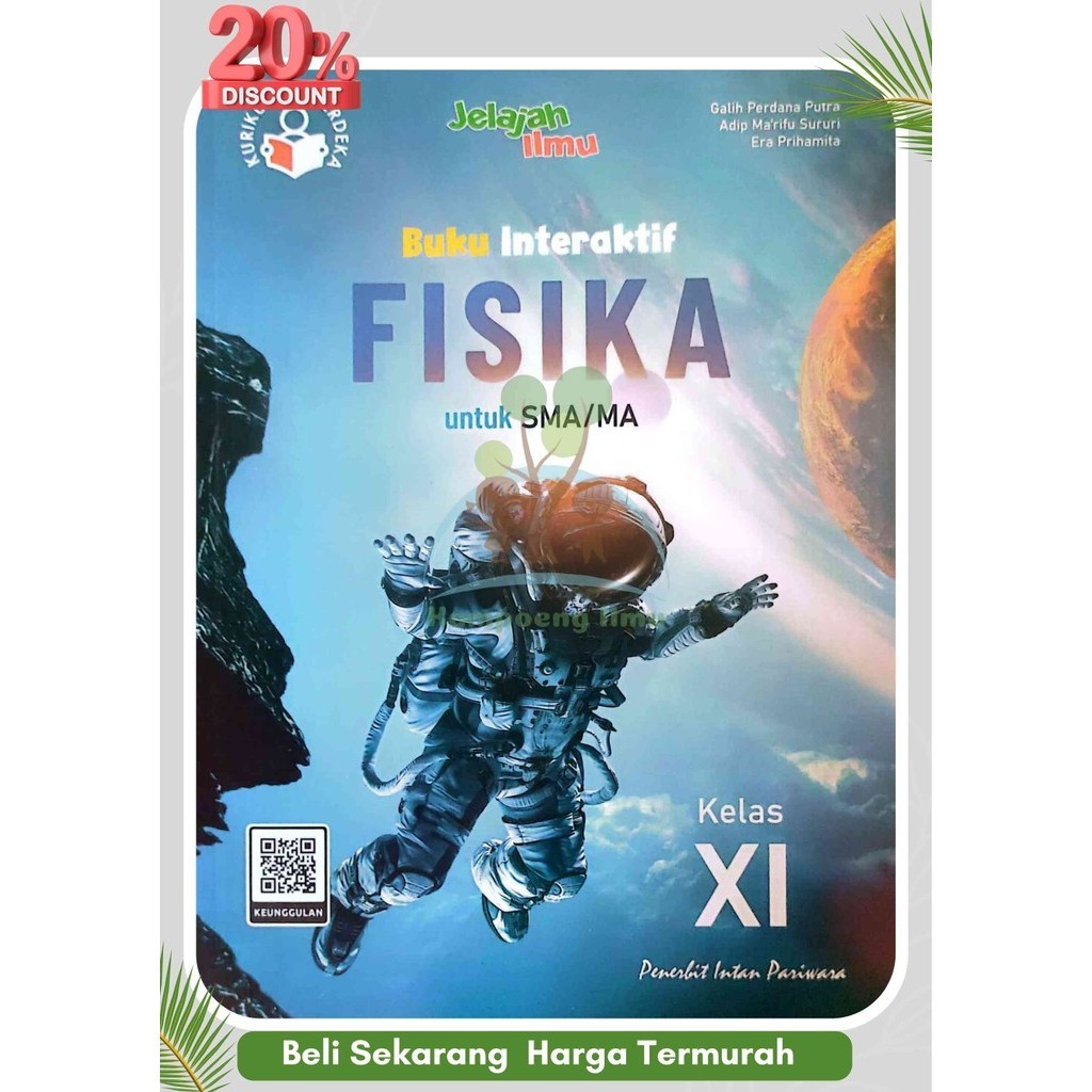 Jual Buku Interaktif FISIKA SMA/MA Kelas 11/XI Kurikulum Merdeka Intan pariwara Tahun 2024 ...