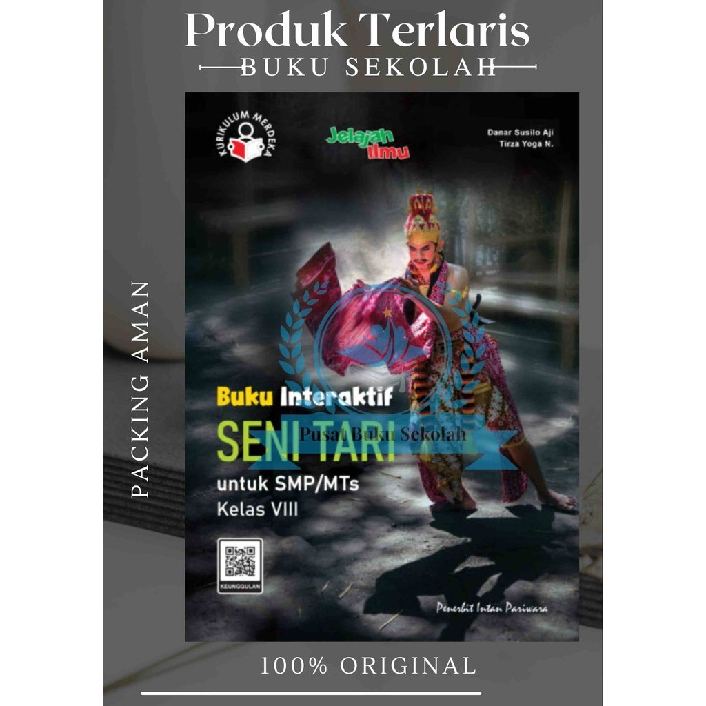 Jual Buku Interaktif Seni Tari SMP Kelas 8 Kurikulum Merdeka Intan pariwara Tahun 2024 Terbaru ...