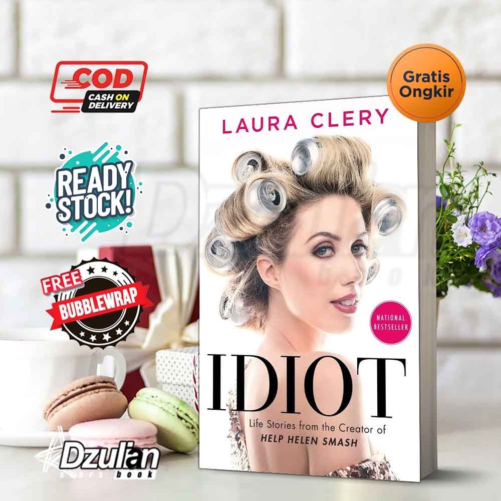 Jual Buku Idiot: Life Stories from the Creator of Help Helen Smash ...