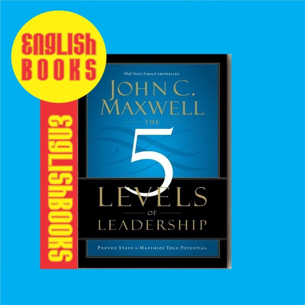 Jual The 5 Levels of Leadership - John C. Maxwell (English) - | Shopee ...