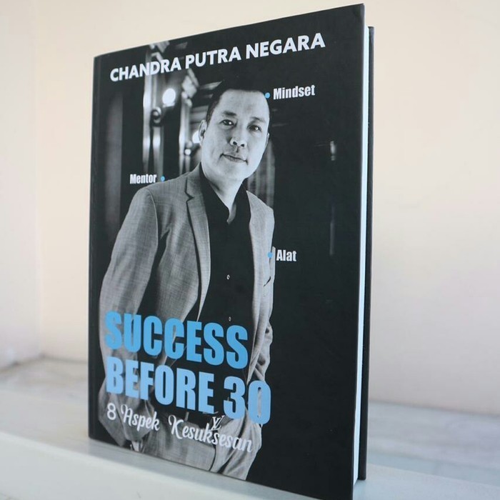 Jual Success Before 30 it's All About Mindset - Chandra Putra (HC ...
