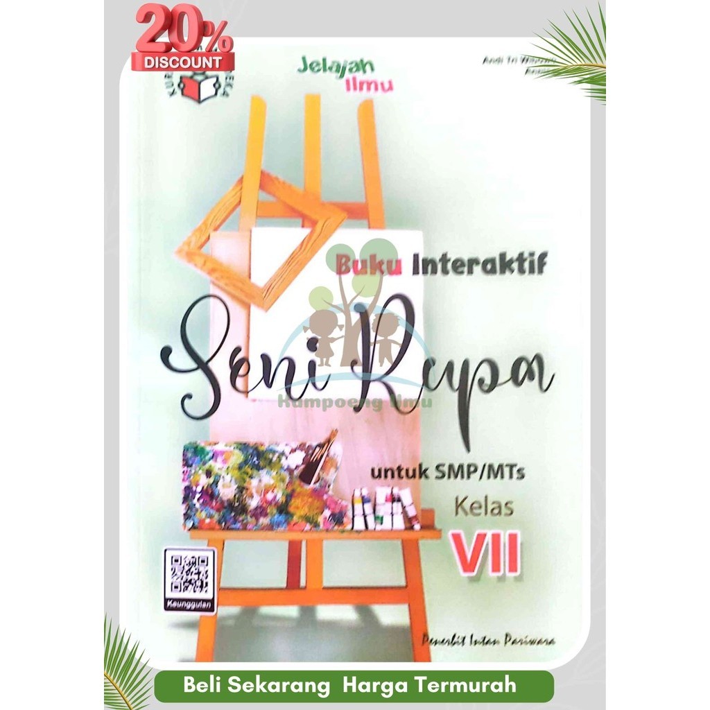 Jual Buku Interaktif Seni Rupa SMP Kelas 7 Kurikulum Merdeka Intan pariwara Tahun 2024 terbaru ...