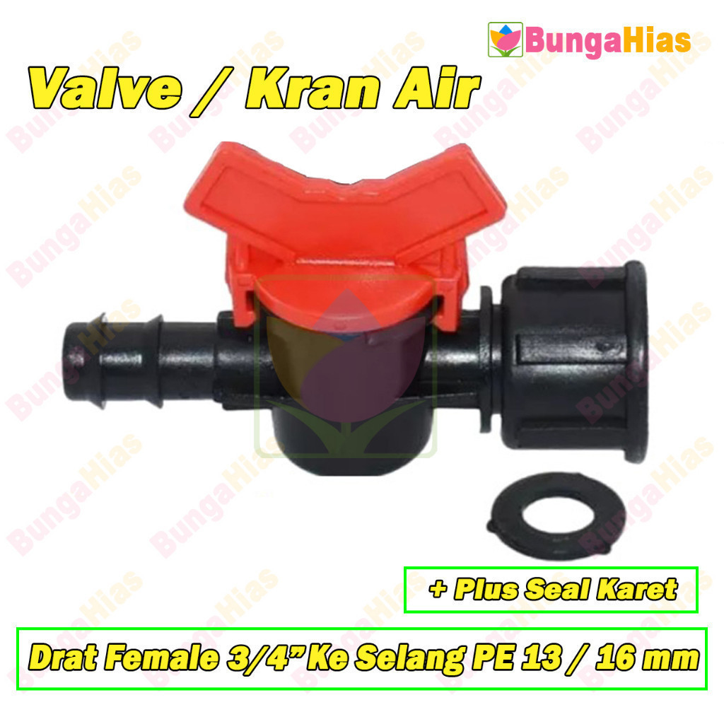 Jual Valve Selang PE 13 x 16 mm Ke 3/4 Female Drat ( 1/2 Inch Selang ...