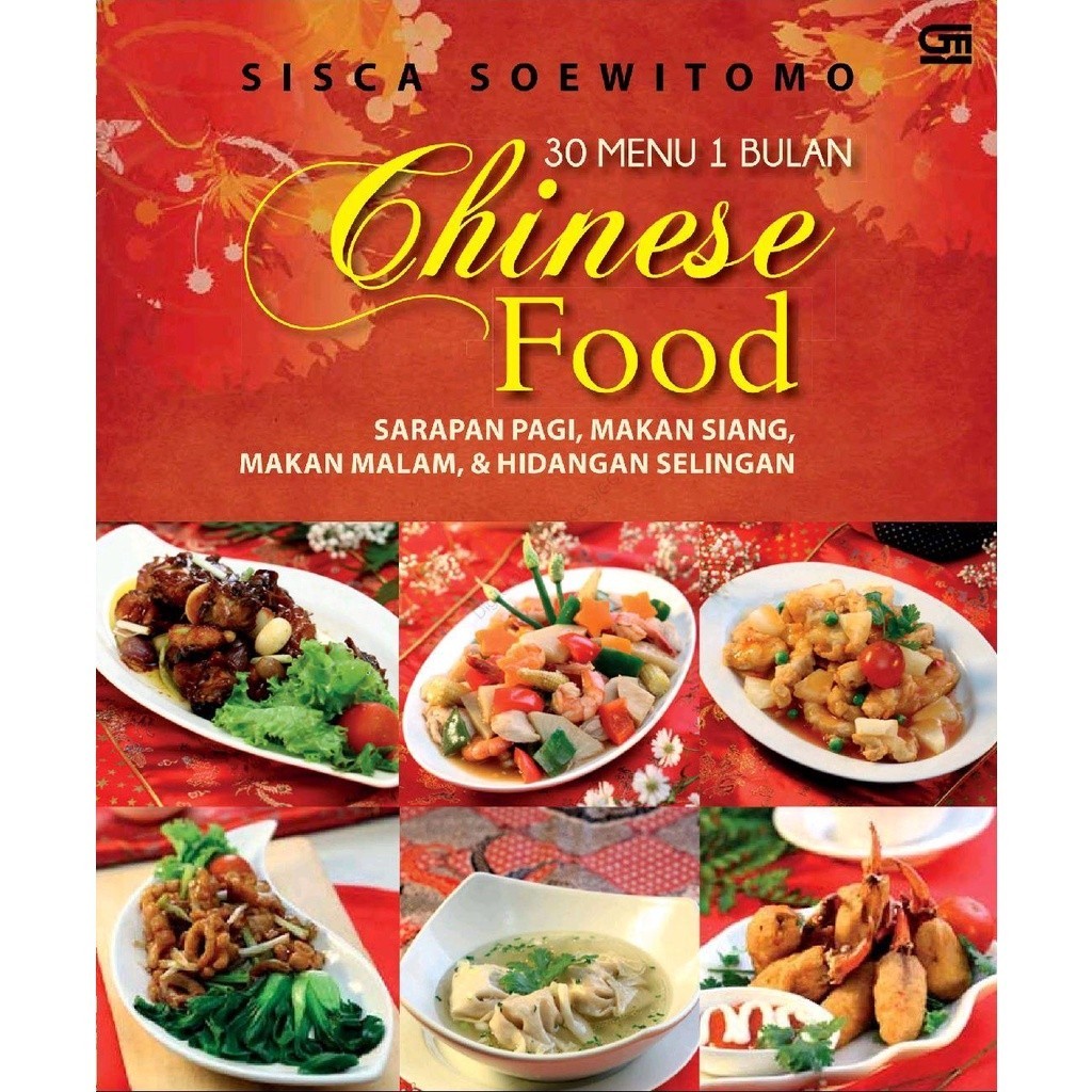 Jual Buku 30 Menu 1 Bulan Chinese Food Sarapan Pagi, Makan Siang, Makan ...