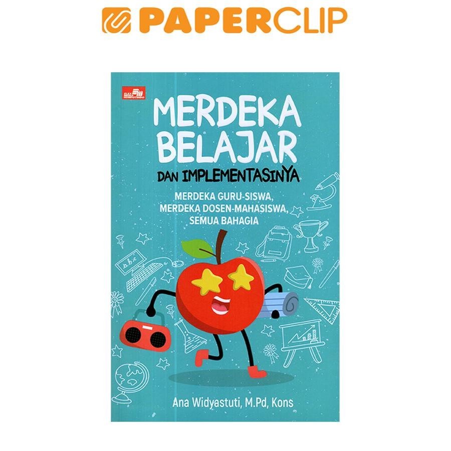 Jual MERDEKA BELAJAR DAN IMPLEMENTASINYA | Shopee Indonesia