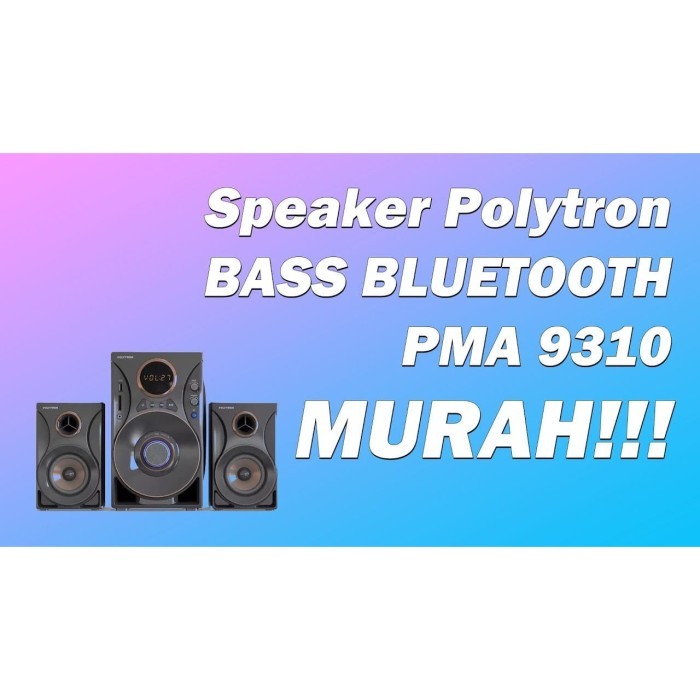 Jual Polytron Multimedia Speaker PMA 9310 + Bluetooth (Murah) Garansi ...