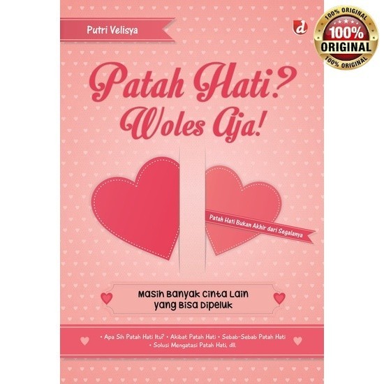 Jual Buku Patah Hati? Woles Aja! (Masih Banyak Cinta Lain yang Bisa ...