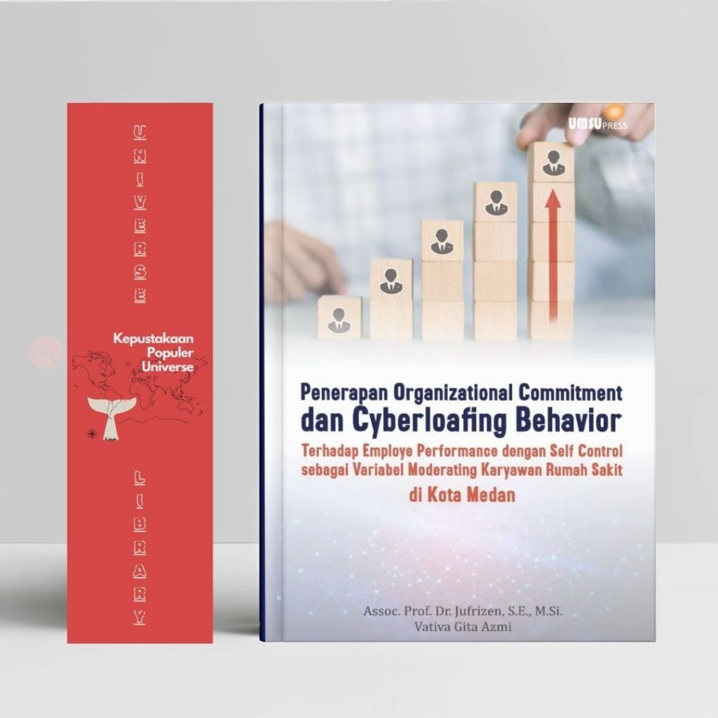 Jual Buku Penerapan Organizational Commitment dan Cyberloafing Behavior ...