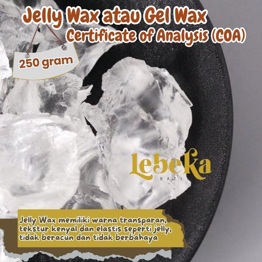 Jual Jelly Wax / Gel Wax 250 Gram - Bahan lilin Gel Certificate of ...