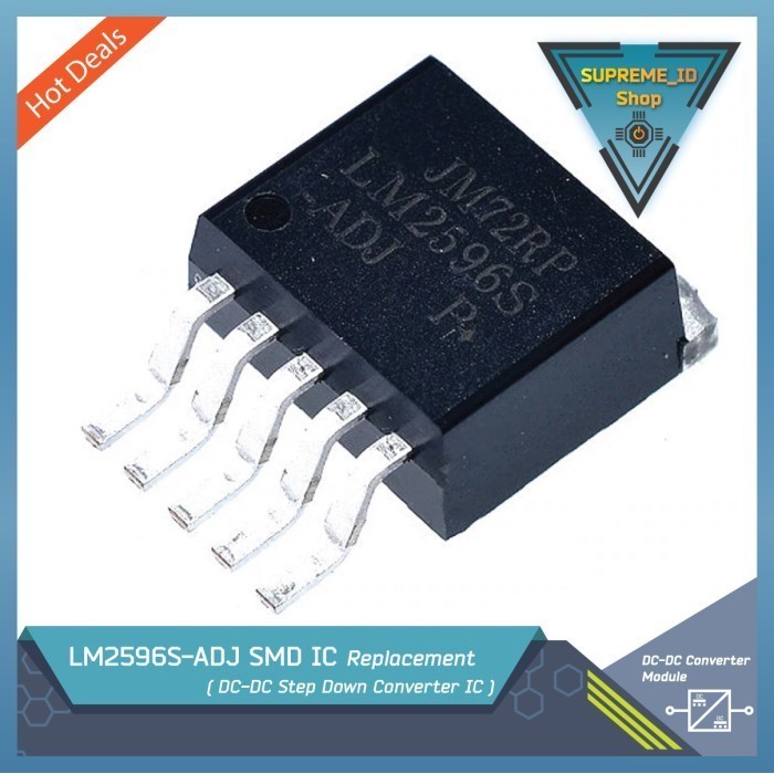 Jual LM2596S-ADJ LM2596 SMD IC Replacement / DC-DC Step Down Converter | Shopee Indonesia