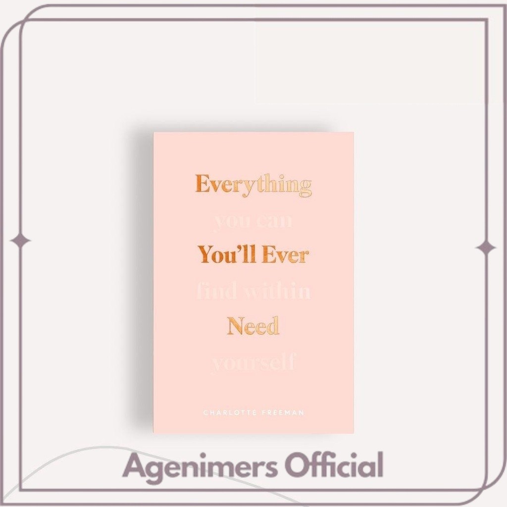 Jual Everything You'll Ever Need ( Charlotte Freeman ) | Shopee Indonesia
