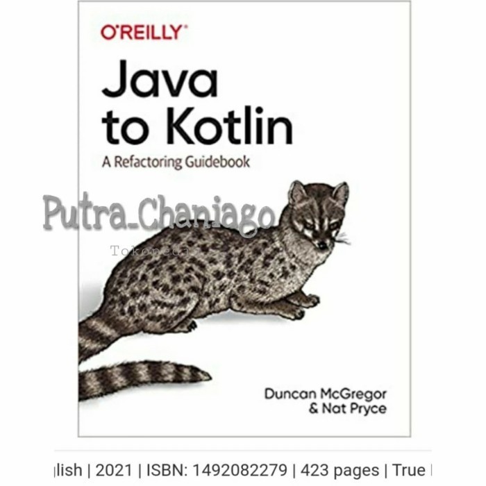 Jual Java to Kotlin a Refactoring Guidebook by McGregor | Shopee Indonesia