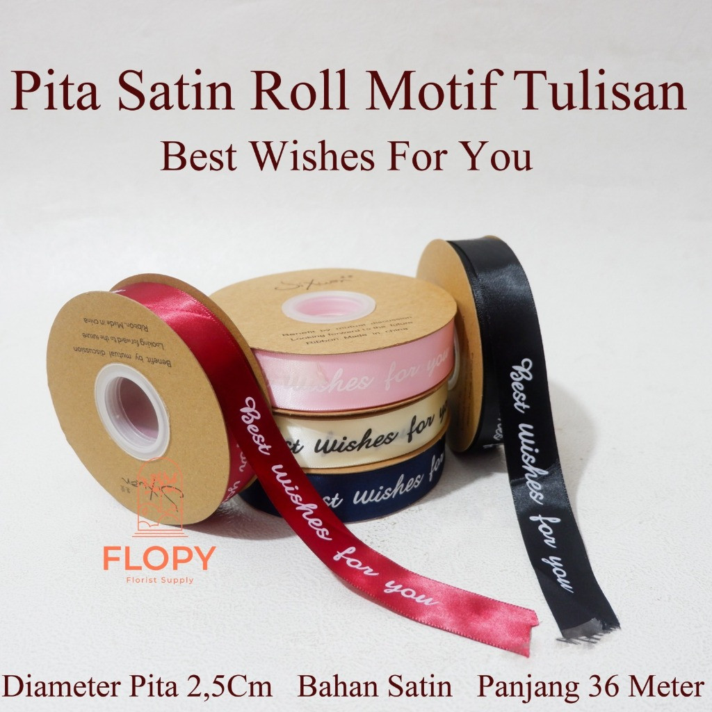 Jual [ 2,5 CM X 36 METER ] Pita Satin Motif Tulisan Best Wishes For You ...