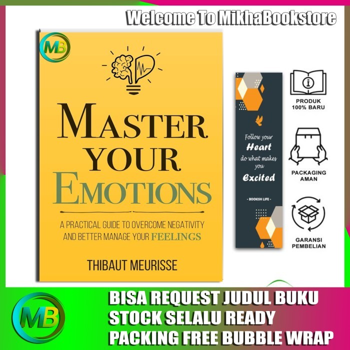 Jual Master Your Emotions: A Practical Guide By Thibaut Meurisse (English) | Shopee Indonesia