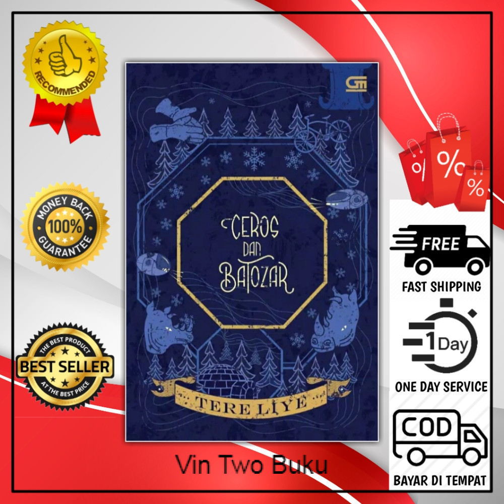 Jual Buku Novel Ceros Dan Batozar Karya Tere Liye Best Seller Vin Two ...