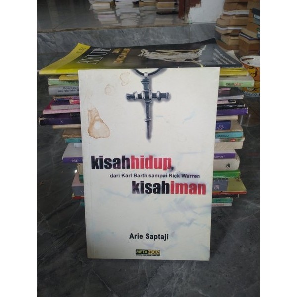 Jual KISAH HIDUP DARI KARL BARTH SAMPAI RICK WARREN KISAH IMAN - ARIE ...