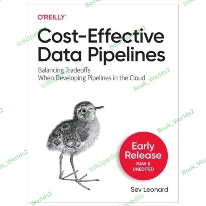 Jual Cost Effective Data Pipelines Fourth Early Release Shopee Indonesia 