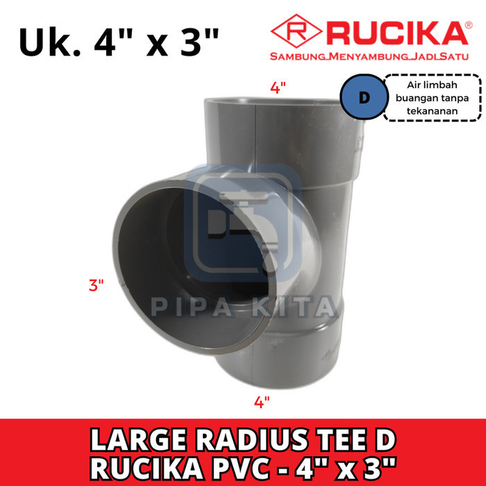 Jual Large Radius Tee D 4 x 3 Inch RUCIKA PVC TY 90 Derajat Tee Way | Shopee Indonesia