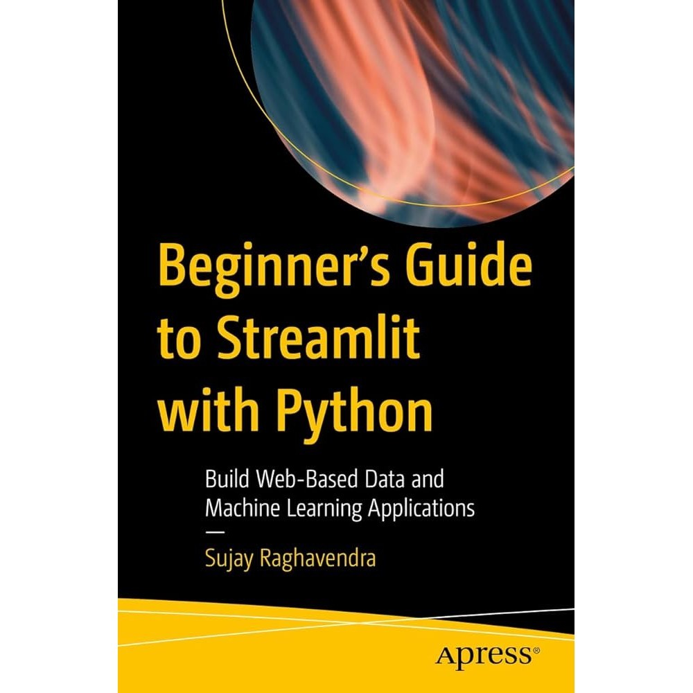 Jual Beginners Guide To Streamlit With Python Build Web Based Data Shopee Indonesia
