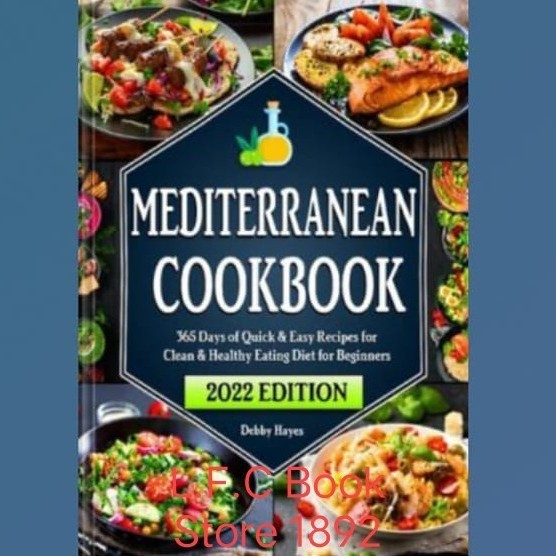 Jual Buku Mediterranean Diet Cookbook For Beginners 2022 Edition ...