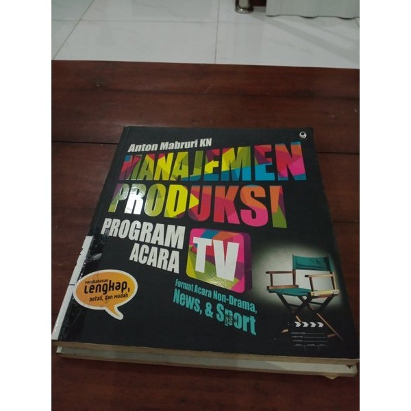 Jual MANAJEMEN PRODUKSI PROGRAM ACARA TV FORMAT ACARA NON DRAMA NEWS ...