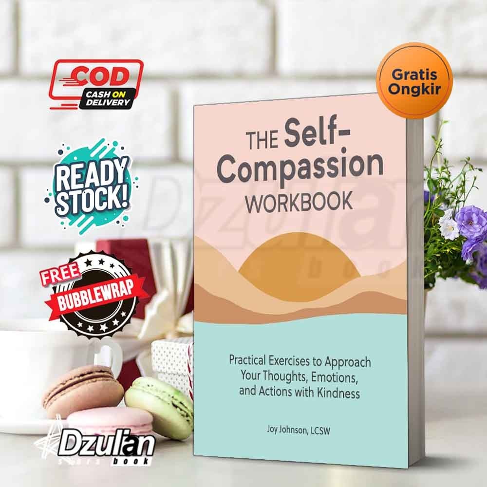 Jual Buku The Self Compassion Workbook: Practical Exercises | Shopee ...