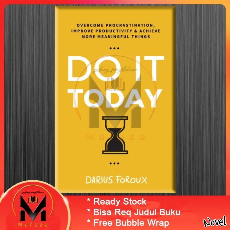 Jual Do It Today - Darius Foroux (English) | Shopee Indonesia
