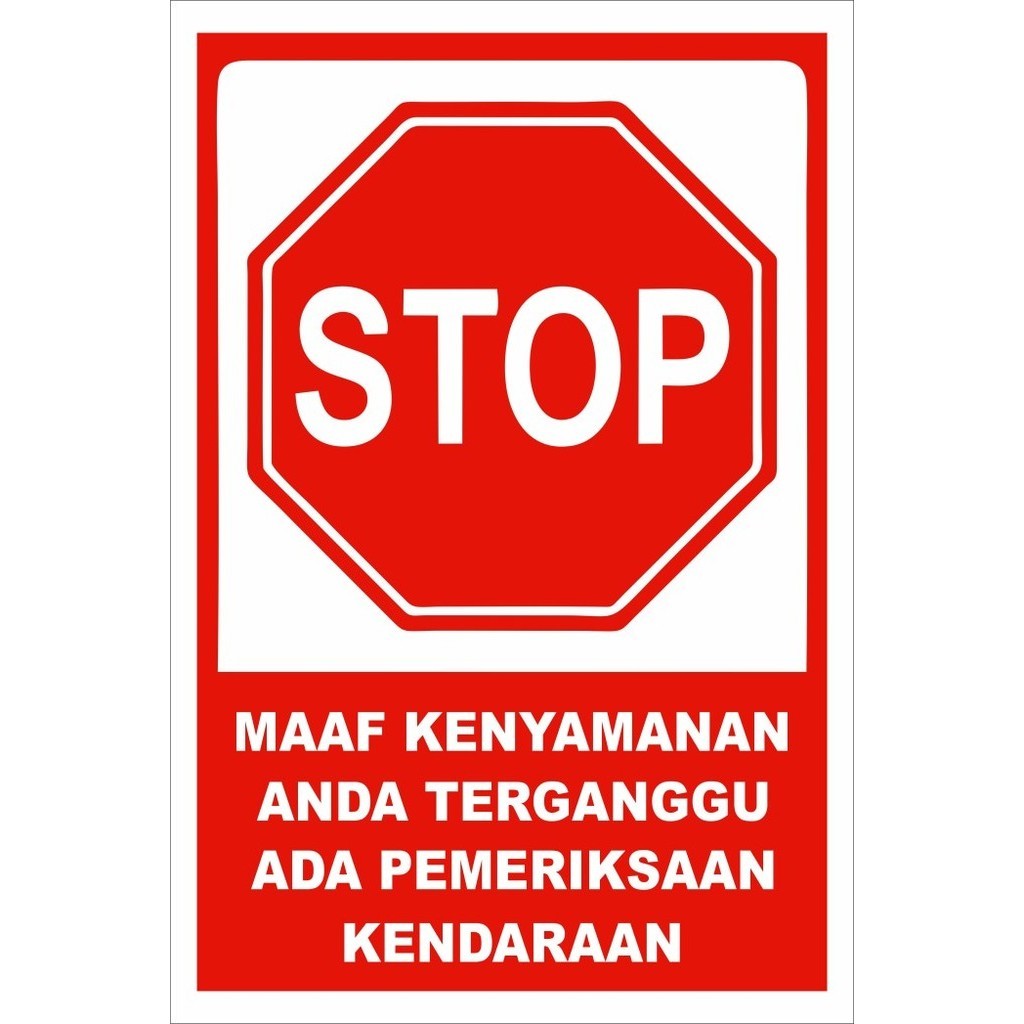 Jual Rambu Stop Ada Pemeriksaan Kendaraan AKRILIK | Shopee Indonesia