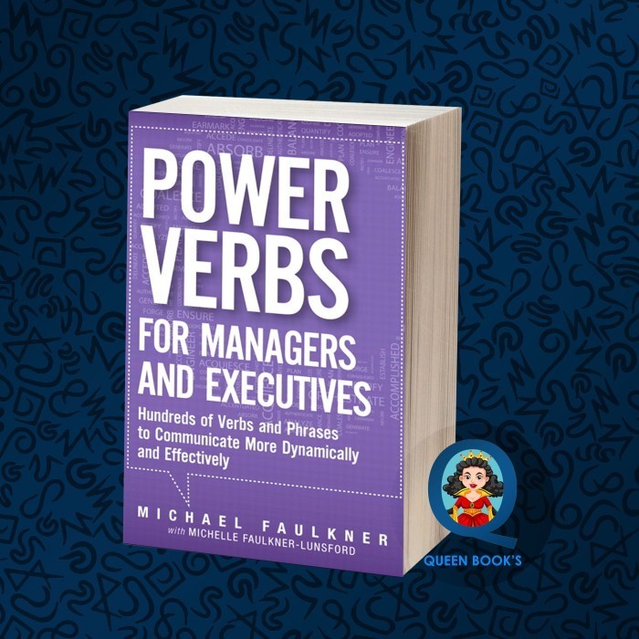 Jual Power Verbs for Managers and Executives: Hundreds of Verbs and ...